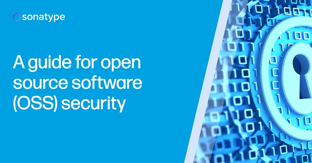 A Guide for Open Source Software (OSS) Security